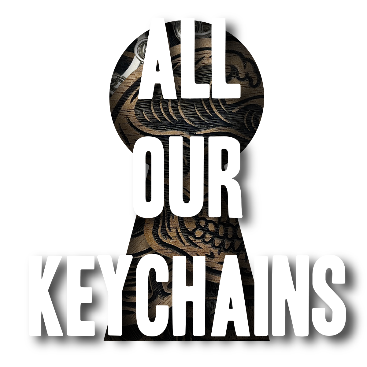 All Key Chains – TWO MAKERS CREW